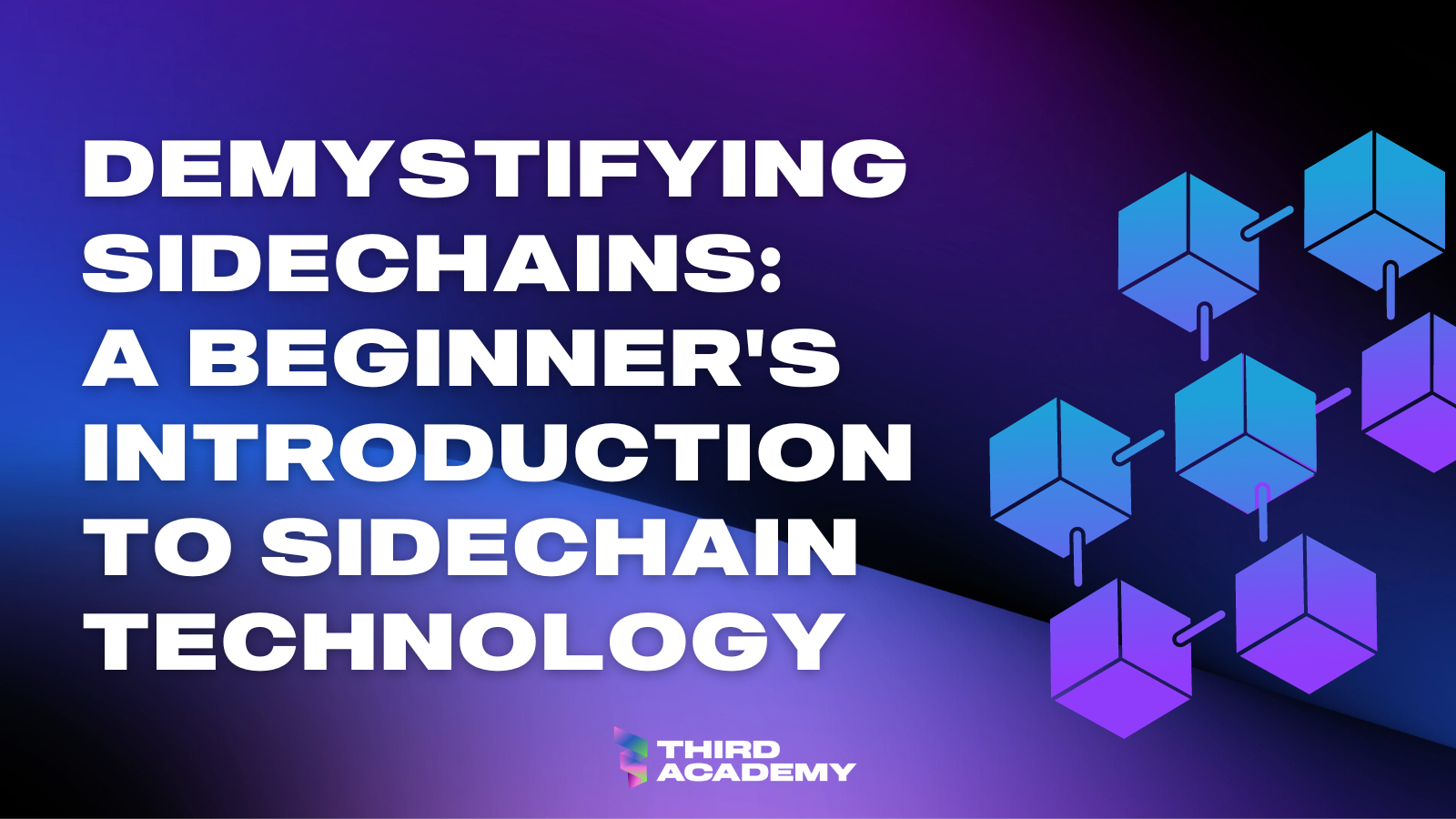 Demystifying Sidechains: A Beginner's Introduction to Sidechain Technology